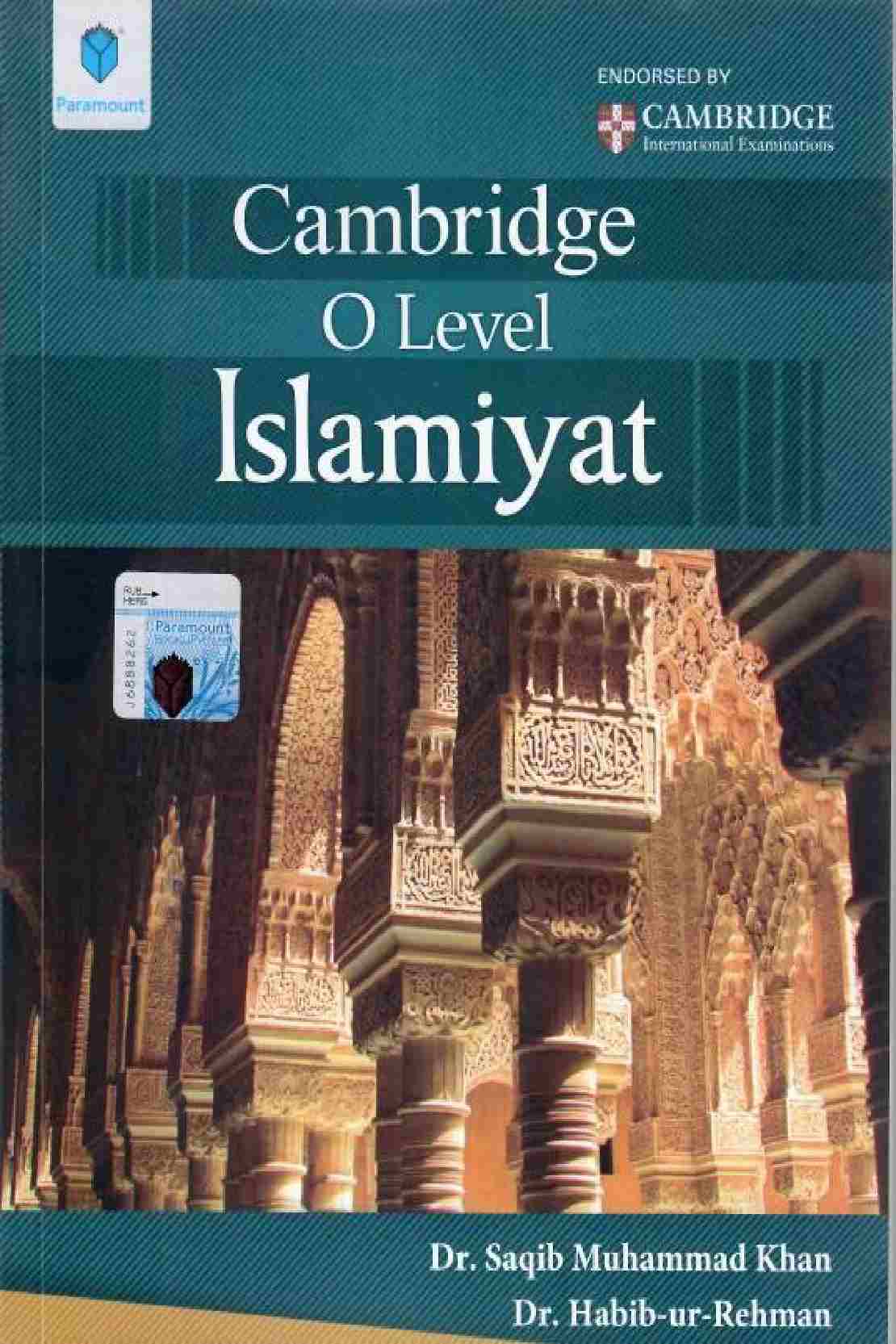 Cambridge O Level Islamiat by Khan SA and Habib-Ur-Rehman