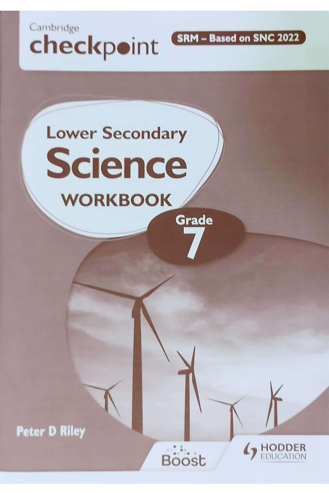Cambridge Checkpoint Lower Secondary Science Workbook 7 (SNC aligned ...