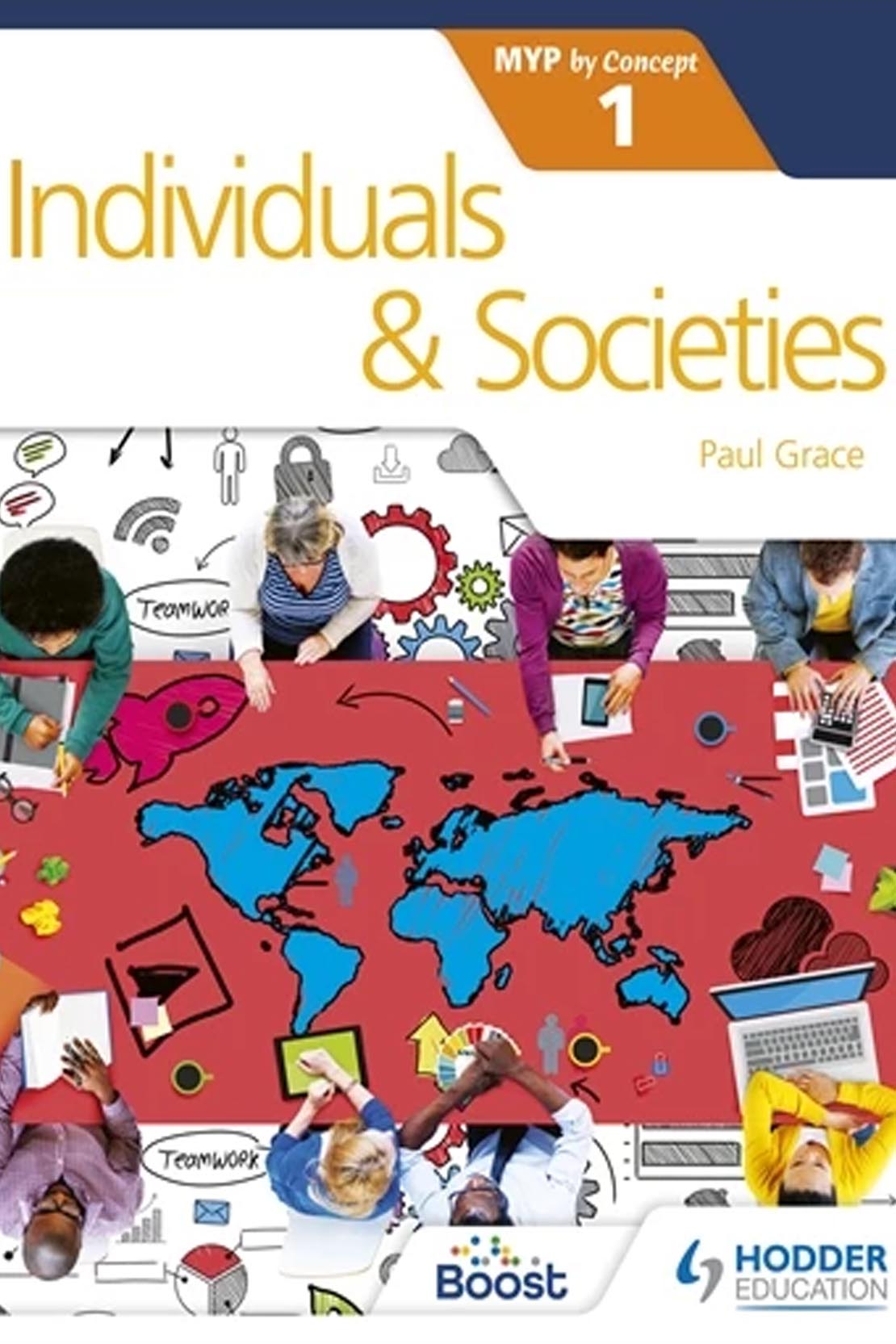 Individuals and Societies for the IB MYP 1 Boost eBook 2021